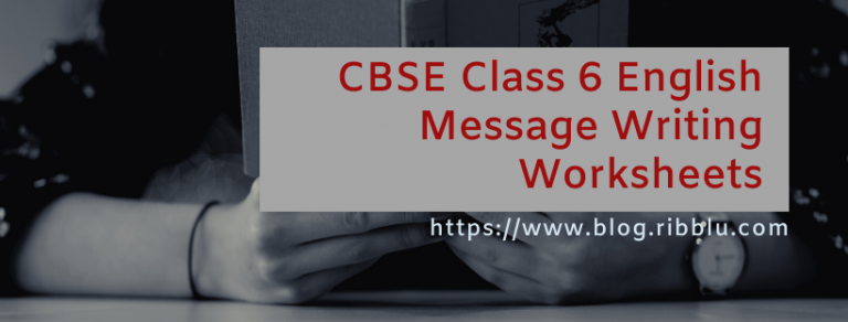 Message Writing for Class 6 Format, Examples, Topics, Exercises