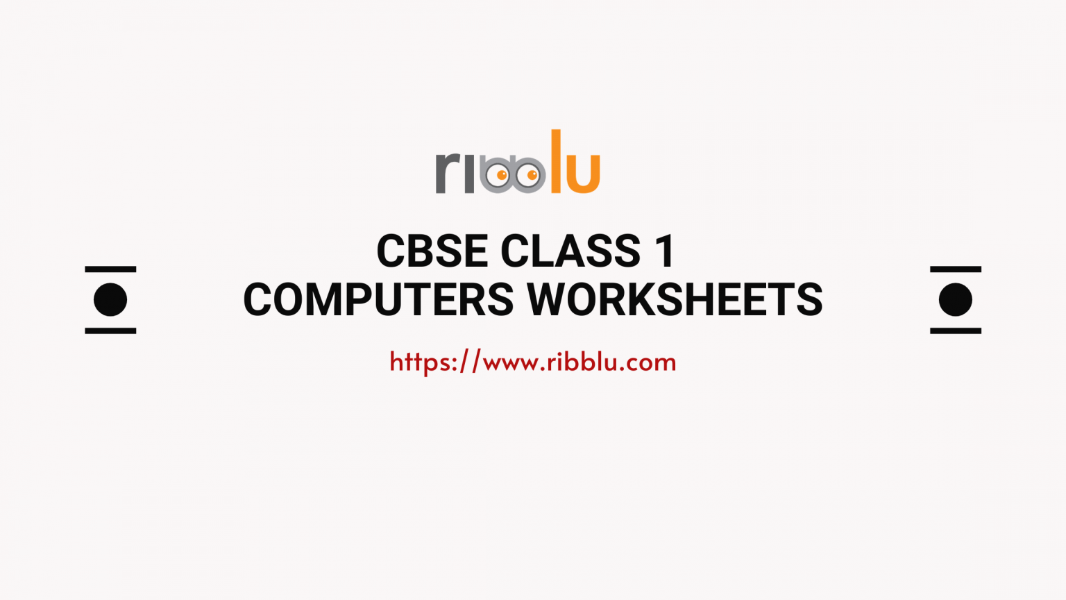 Download CBSE Class 1 Computers Worksheets in PDF